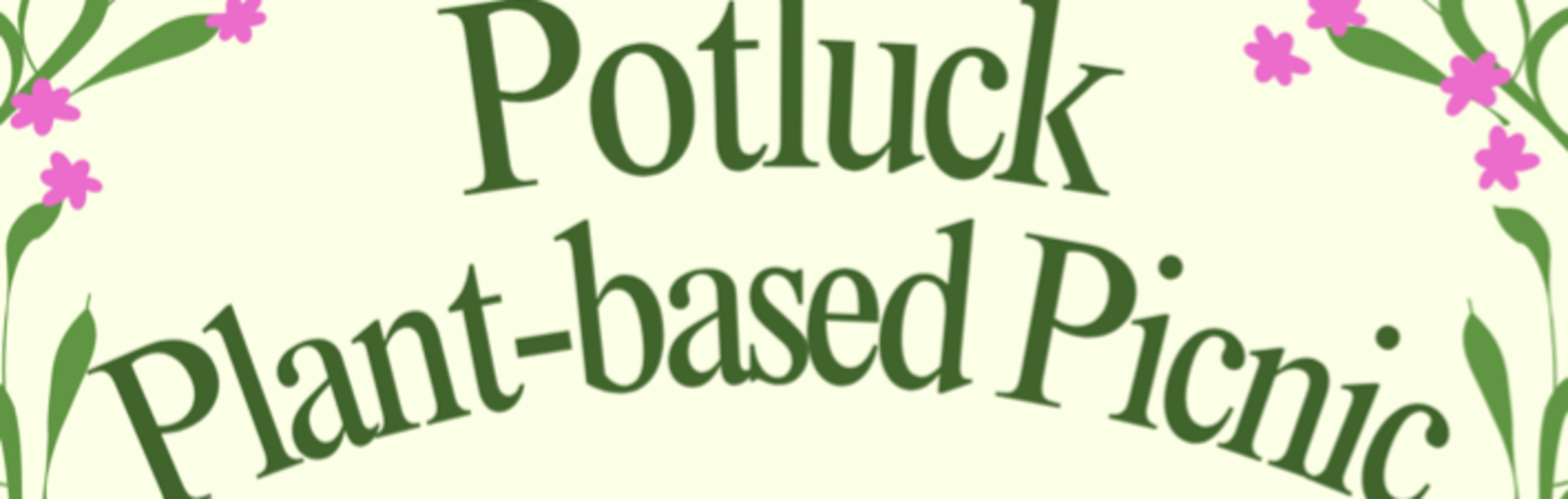 Select tickets – Potluck Plant-based Picnic – Petersfield Physic Garden