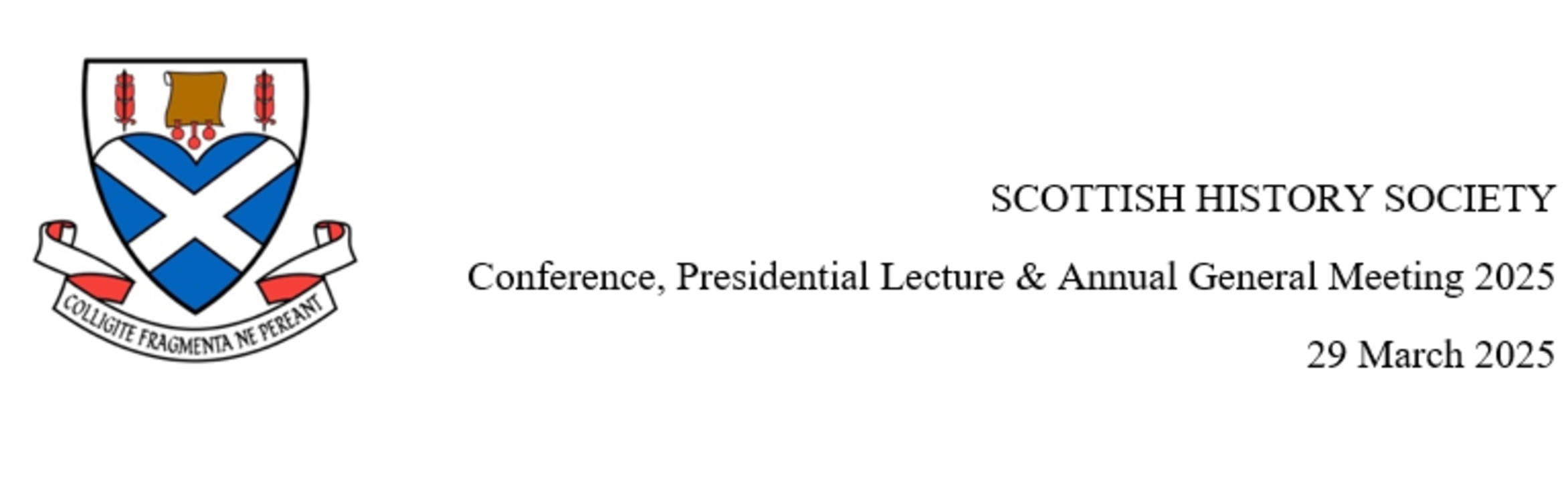Select tickets – Scottish History Society 2025 Conference, Presidential ...
