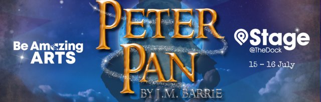 Buy tickets – Peter Pan - Hull – Stage @ the Dock, Multiple dates and times