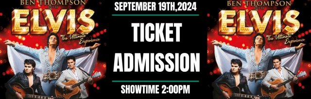 Buy tickets – Elvis The Ultimate Experience – Embassy Suites by Hilton ...