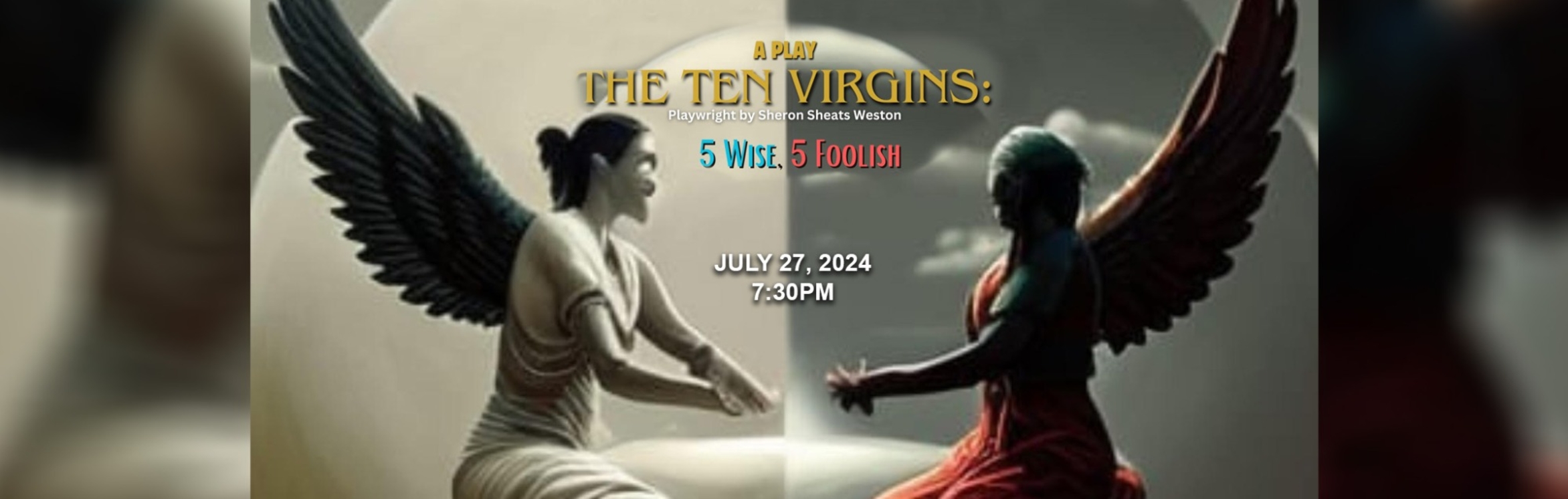 Buy tickets – "The Ten Virgins: 5 Wise 5 Foolish" Stage Play – Clayton ...