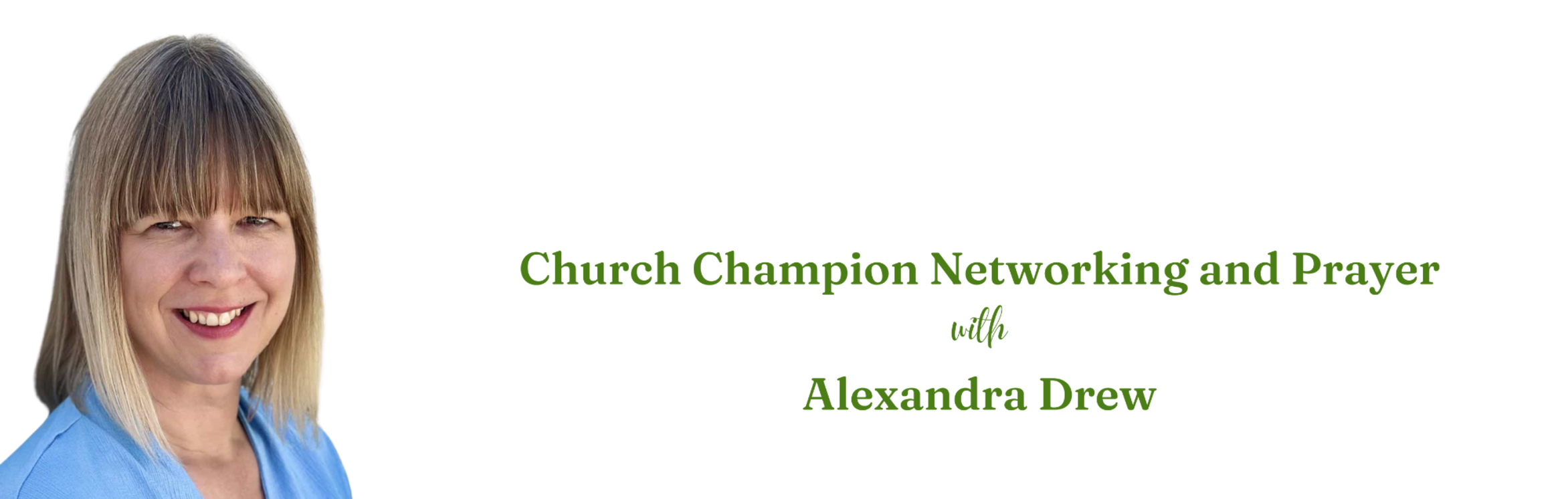 Select tickets – Church Champion Networking & Prayer with Alexandra ...