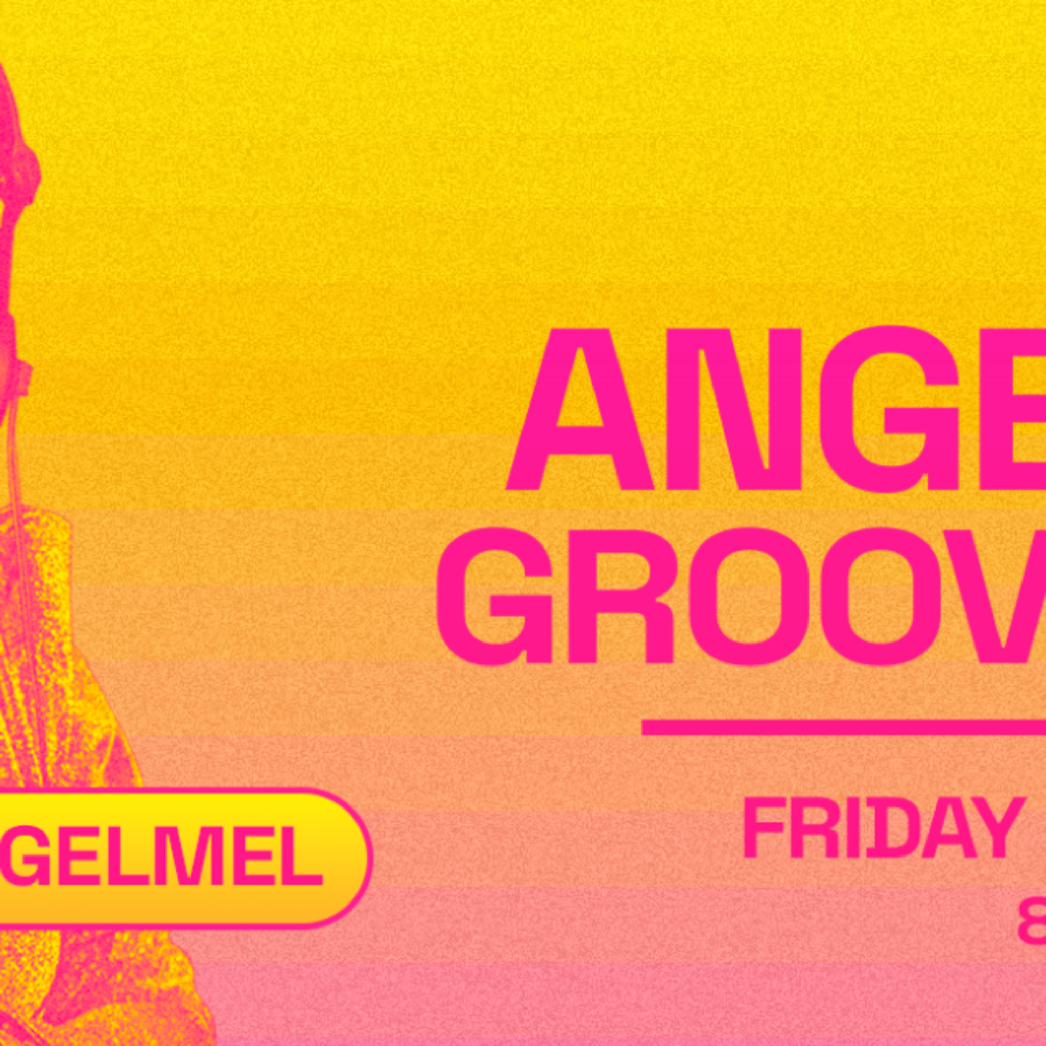 Get Free Ticket – Angel Mel's Groovy Night In – CastRooms