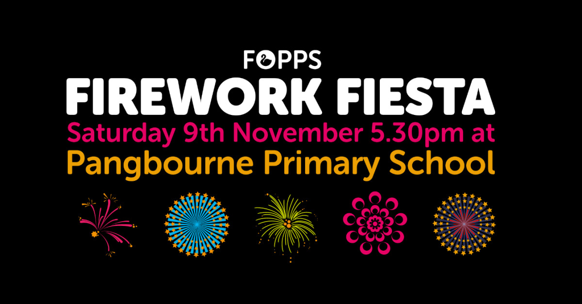 Buy tickets – FOPPS Firework Fiesta 2019 – Pangbourne Primary School ...