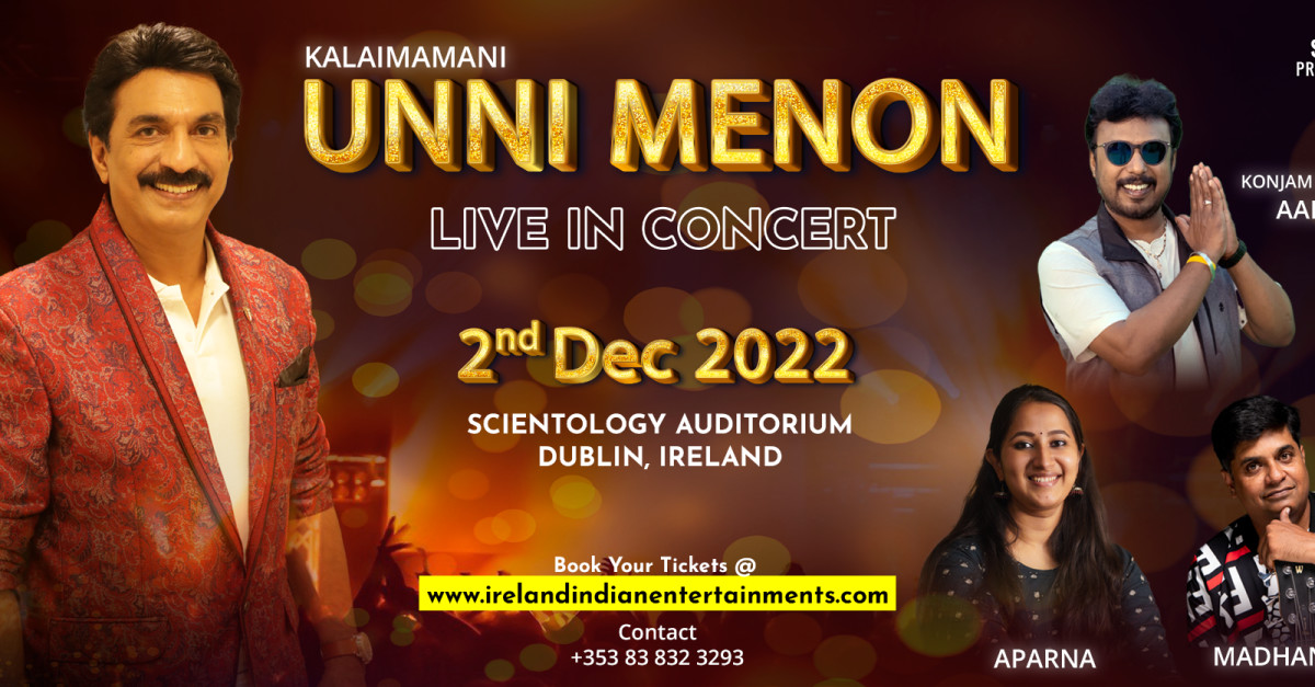 BOOK NOW – Kalaimamani UNNI MENON LIVE IN CONCERT, Dublin, Ireland ...