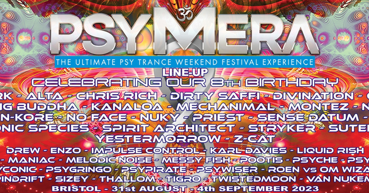 Buy tickets – PSYMERA Presents Our 8th Birthday The Ultimate Psy Trance ...