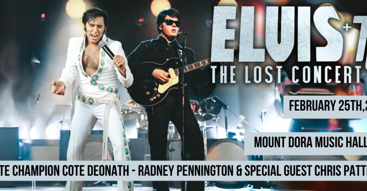 Buy tickets – Elvis & Roy The Lost Concert – Mount Dora Music Hall, Sun ...