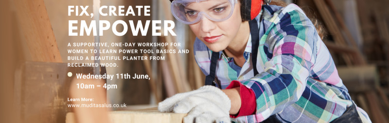 Buy tickets – Fix, Create, Empower: DIY Skills for Women