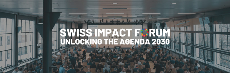 Select tickets – SWISS IMPACT FORUM – Eventfabrik Bern