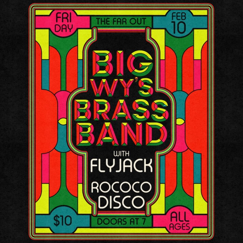 Buy tickets – Big Wy’s Brass Band w/ Flyjack and Rococo Disco – The Far ...