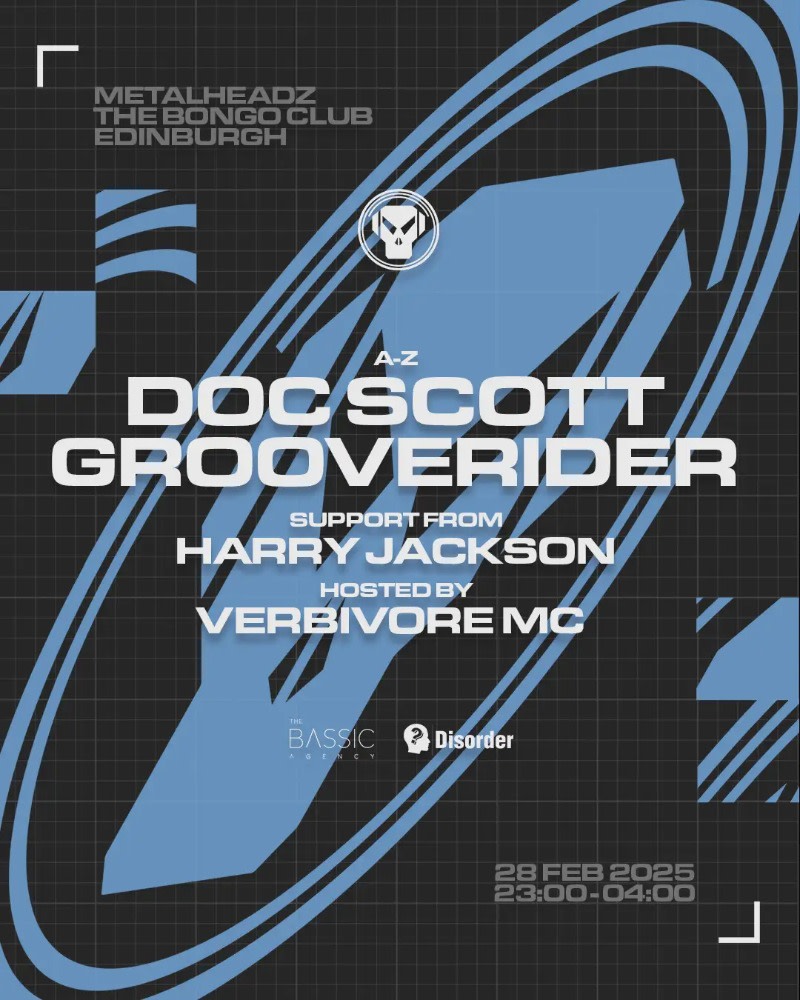 Buy tickets – DISORDER w/METALHEADZ: DOC SCOTT & GROOVERIDER – The ...