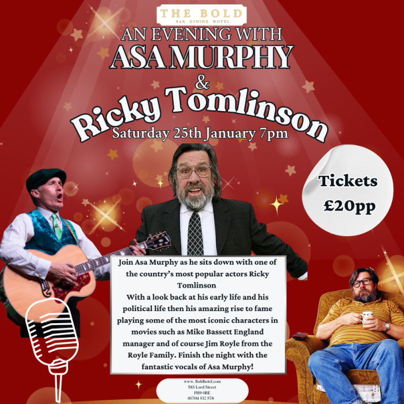 Buy tickets – An evening with Asa Murphy + Ricky Tomlinson! – The Bold ...