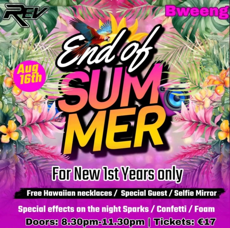 Select tickets – Rev Bweeng new 1st year Disco End of Summer Disco ...