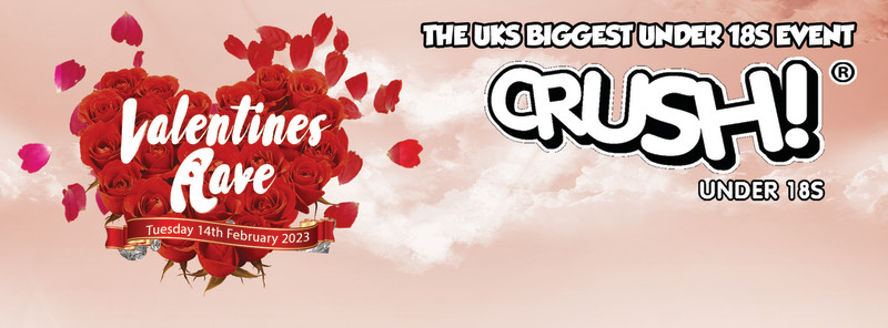 Buy tickets – Crush Under 18s Valentines Rave at Bassment, Chelmsford ...