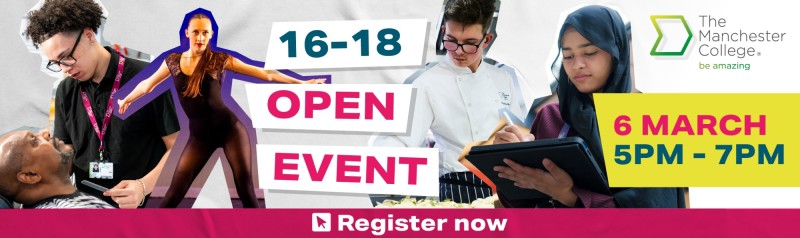 Register here – The Manchester College 16-18 Open Event - City Campus ...