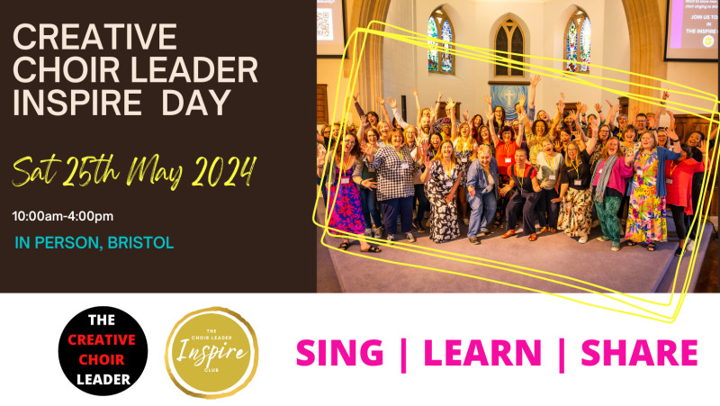 Buy tickets – The Creative Choir Leader Inspire Day – Tyndale Baptist ...