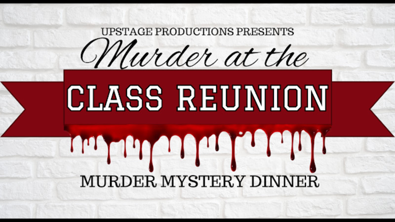 Buy tickets – Murder Mystery Dinner - Murder at the class reunion ...