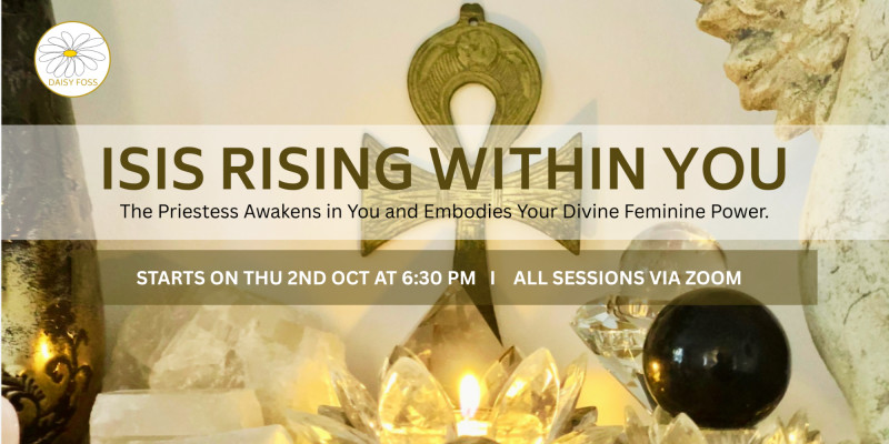 Buy tickets – Isis Rising Within You ~The Priestess Awakens in You and ...