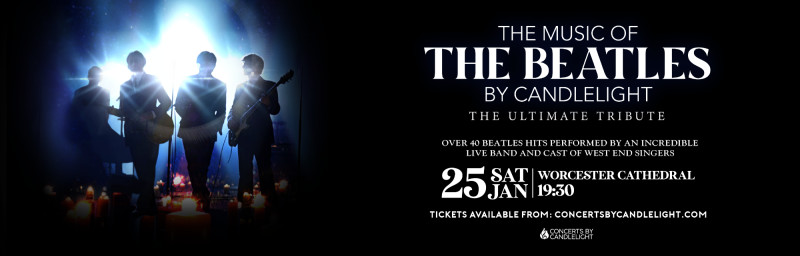 Select tickets – The Beatles By Candlelight at Worcester Cathedral ...