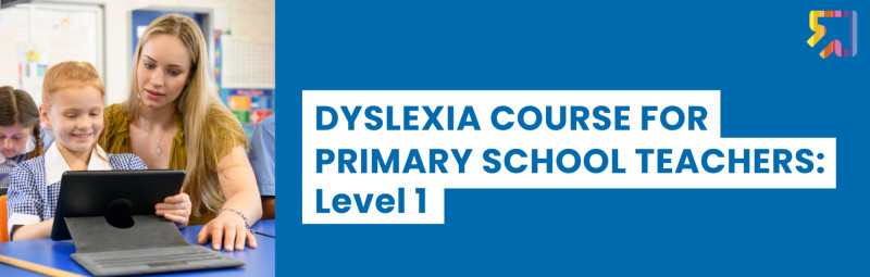 Buy tickets – Dyslexia Course for Primary School Teachers: Level 1 (Sep ...